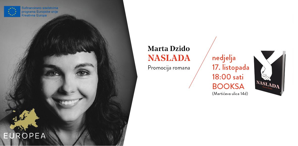 Moderna vremena :: Poljska spisateljica Marta Dzido predstavlja roman ...