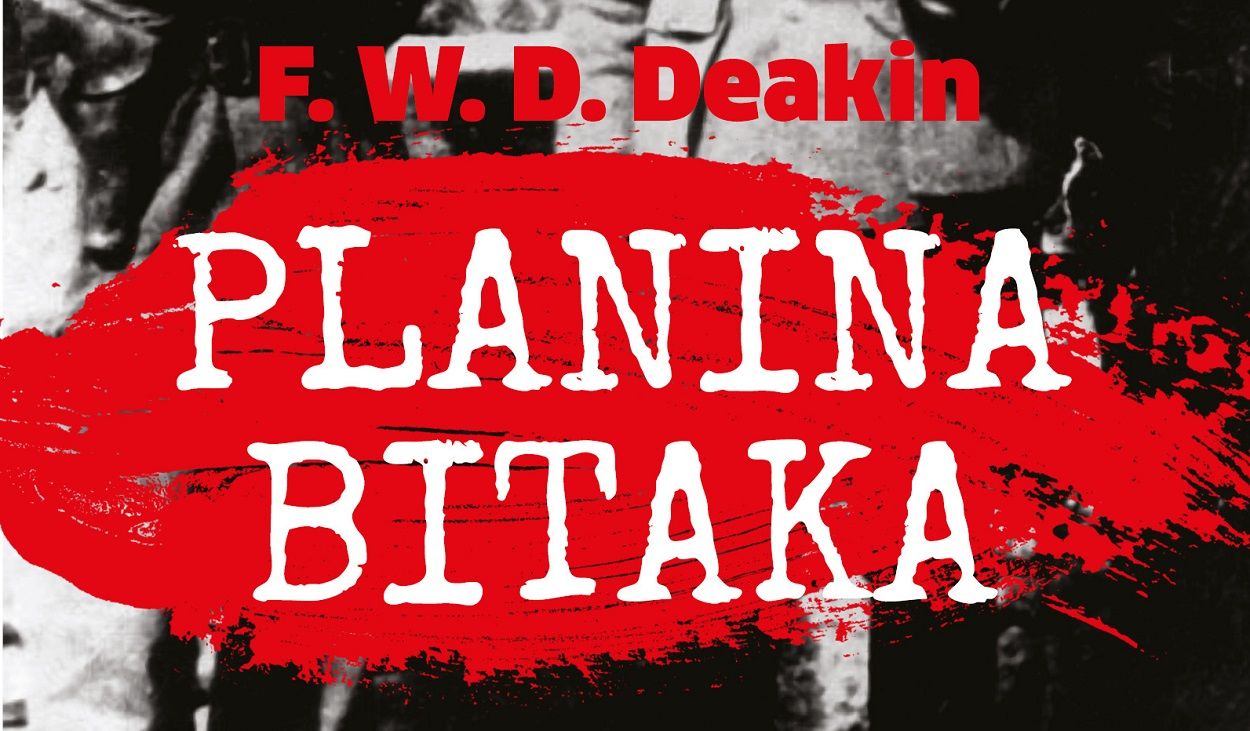 Moderna vremena :: Frederick William Deakin : Planina bitaka
